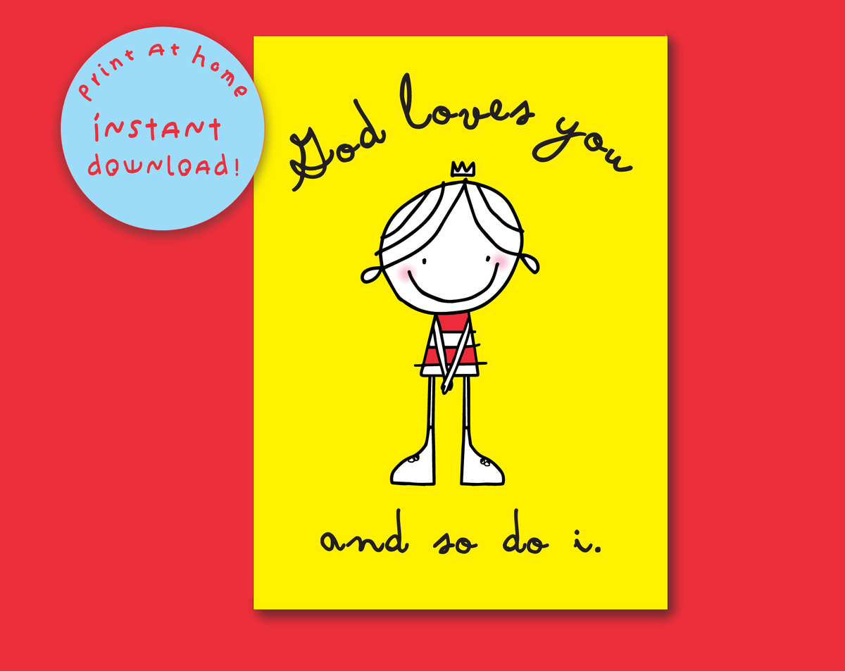 PRINTABLE God Loves You and So Do I! Christian Greeting Card – ellabee